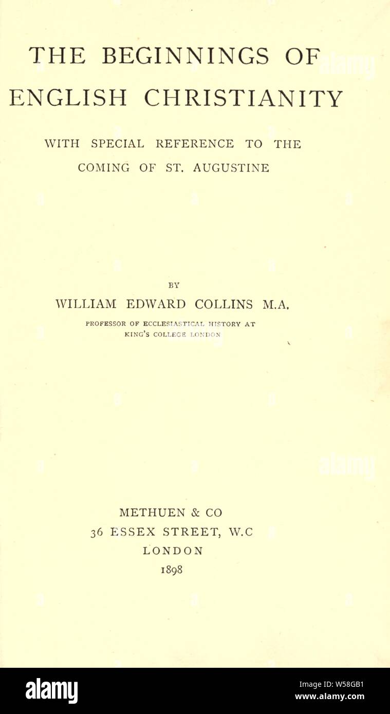 The beginnings of English Christianity; with special reference to the ...