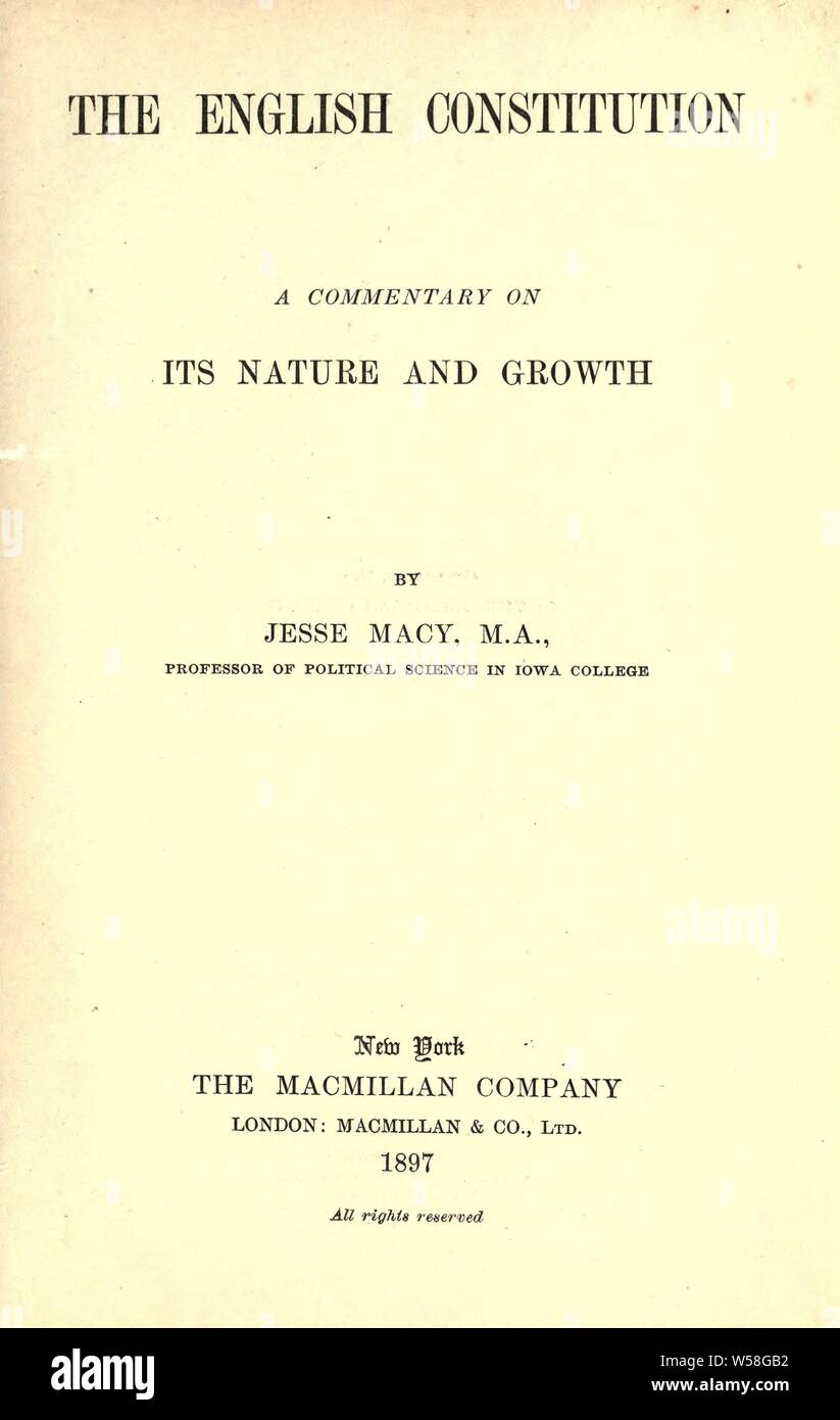 The English constitution: a commentary on its nature and growth : Macy ...