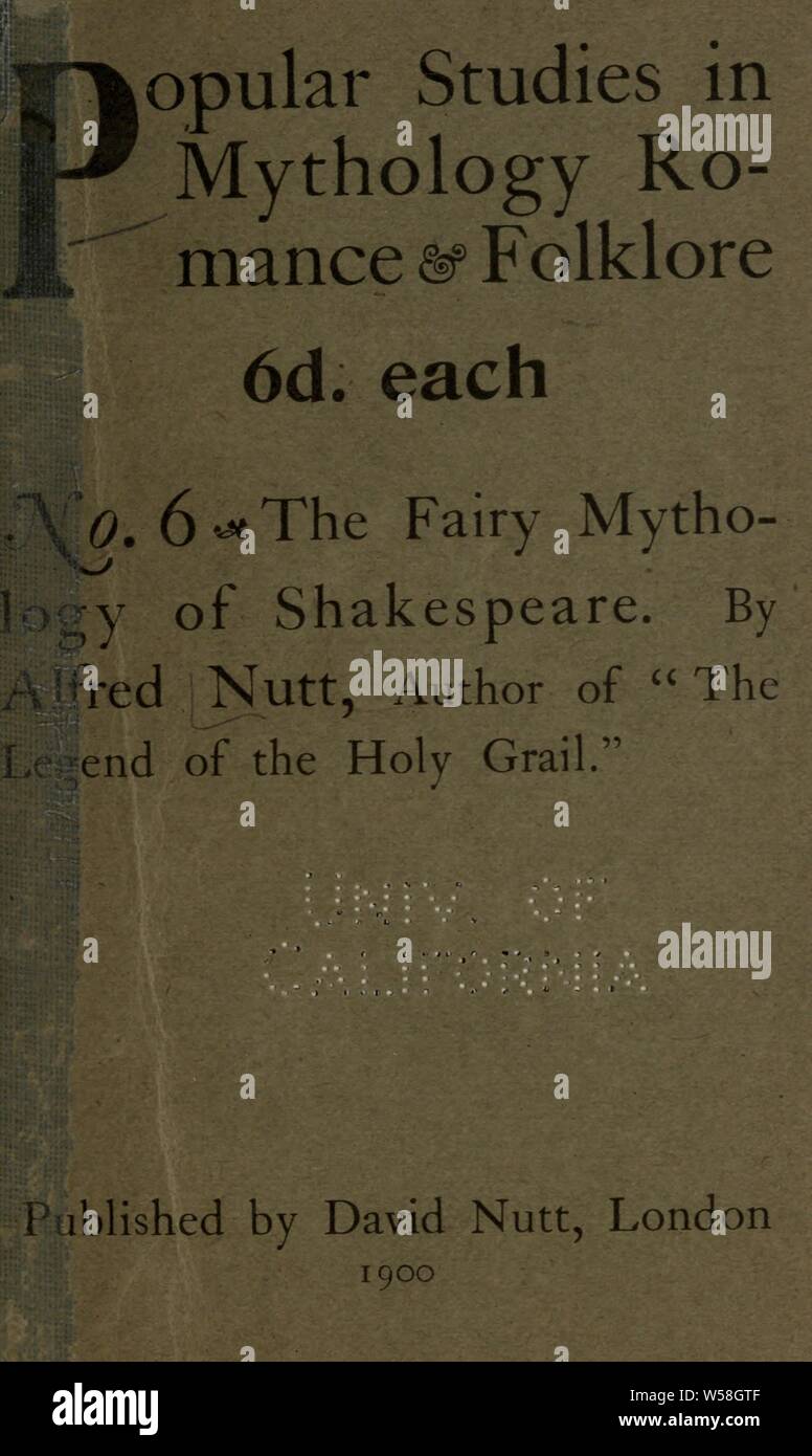 The fairy mythology of Shakespeare : Nutt, Alfred Trübner, 1856-1910 ...
