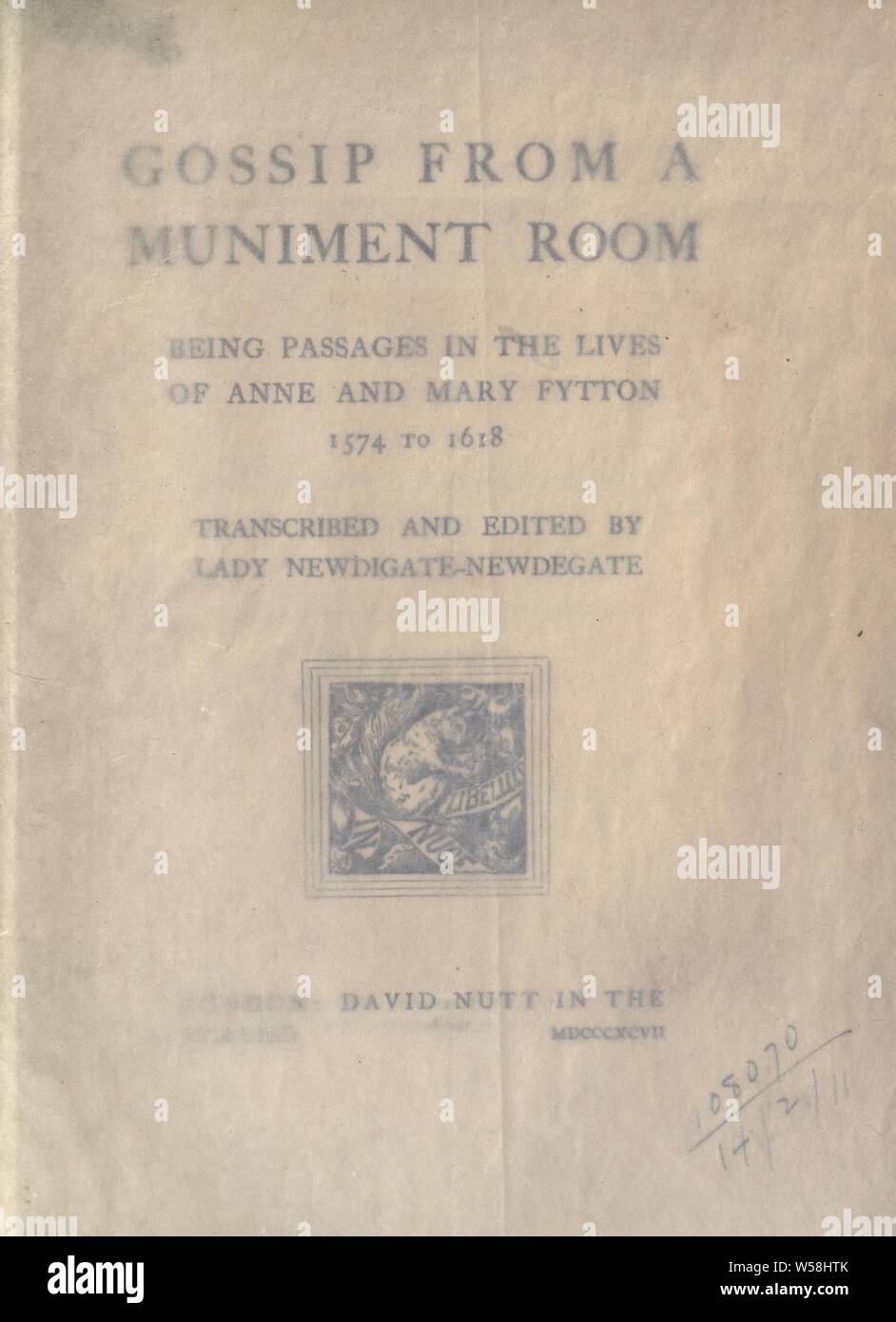 Gossip from a muniment-room : being passages from lives of Anne and ...