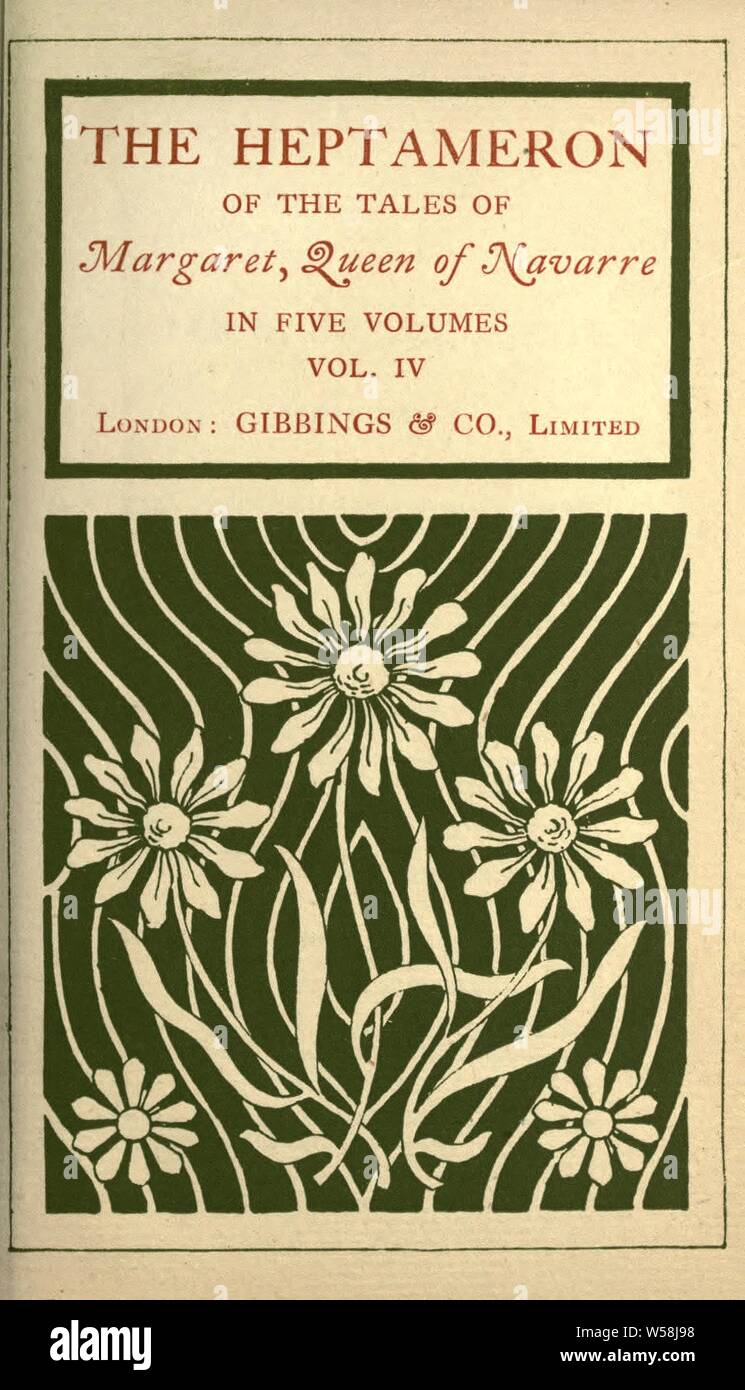 The Heptameron of the tales of Margaret, Queen of Navarre : Marguerite ...