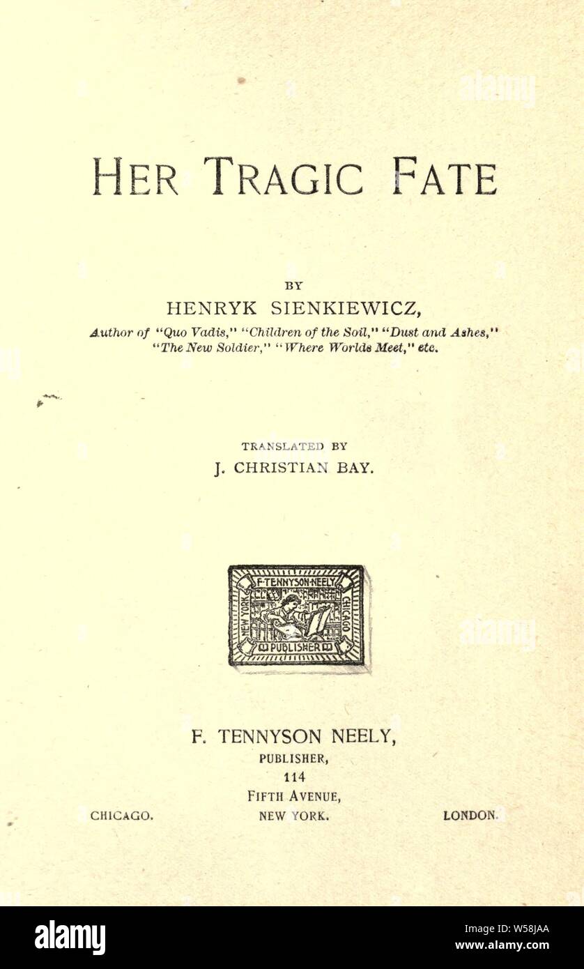 Her tragic fate : Sienkiewicz, Henryk, 1846-1916 Stock Photo - Alamy