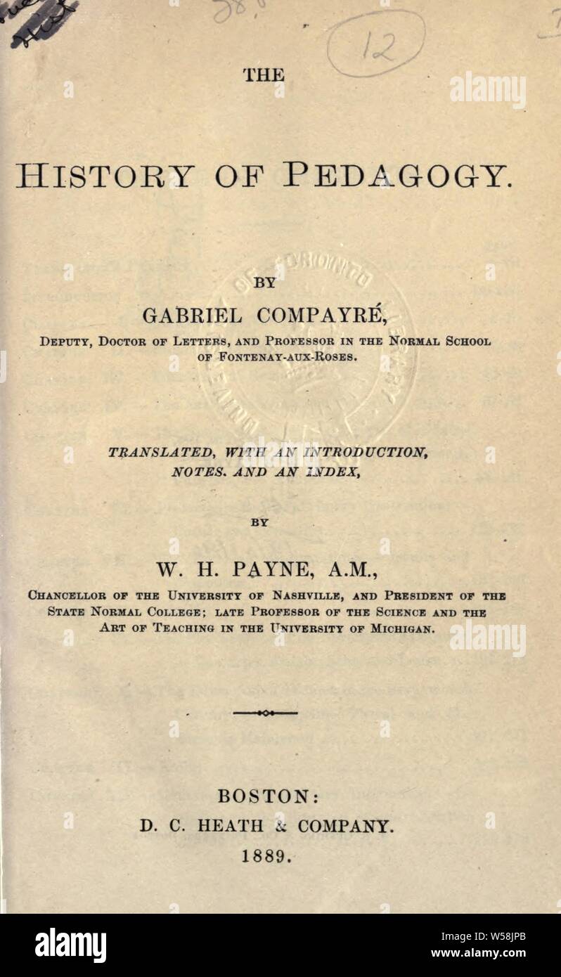 The history of pedagogy : Compayré, Gabriel, 1843-1913 Stock Photo - Alamy