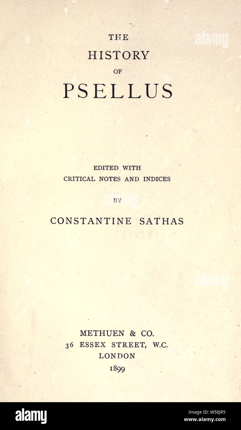 The history of Psellus : Psellus, Michael Stock Photo - Alamy