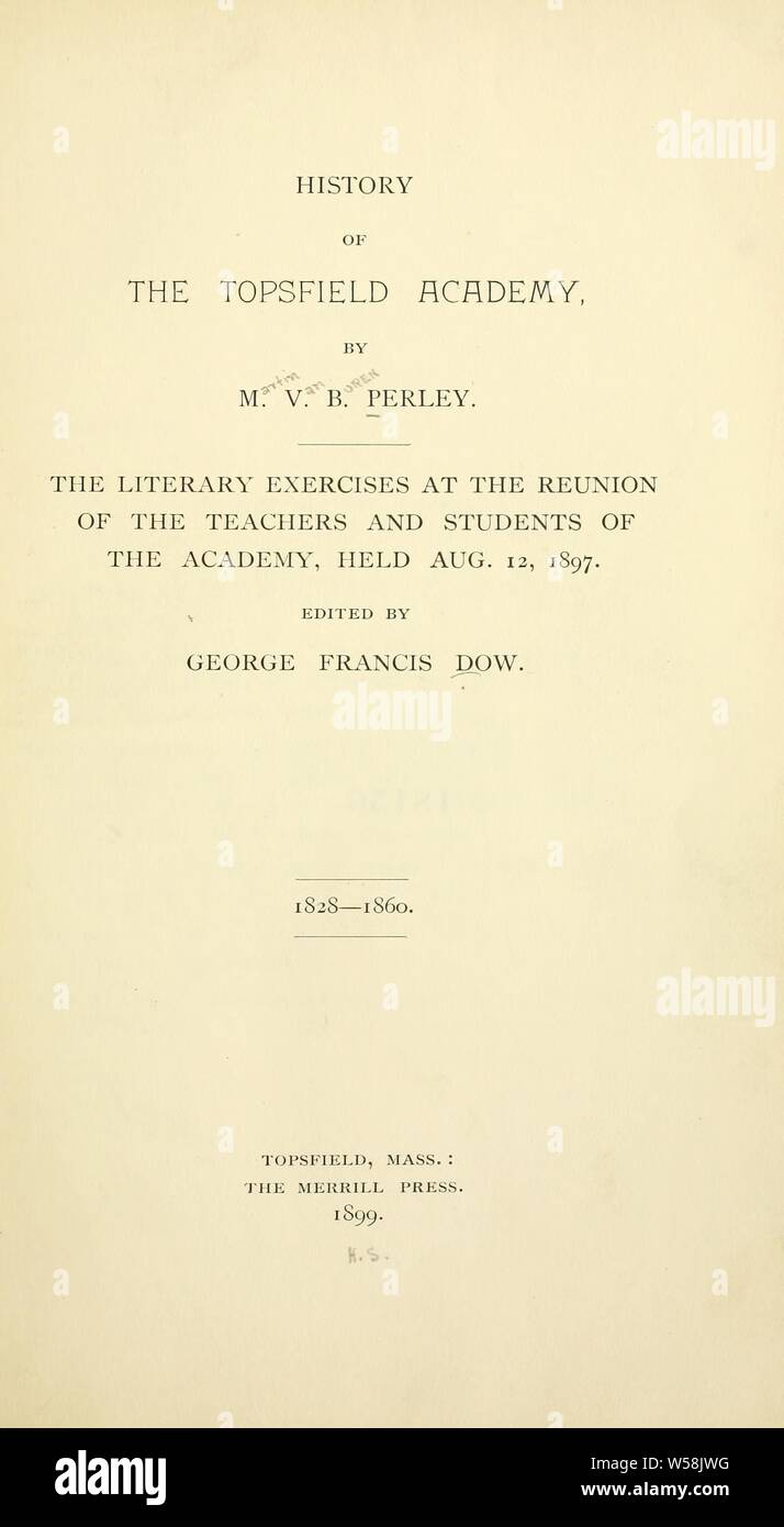 History of the Topsfield Academy : Perley, Martin Van Buren, 1835 Stock ...