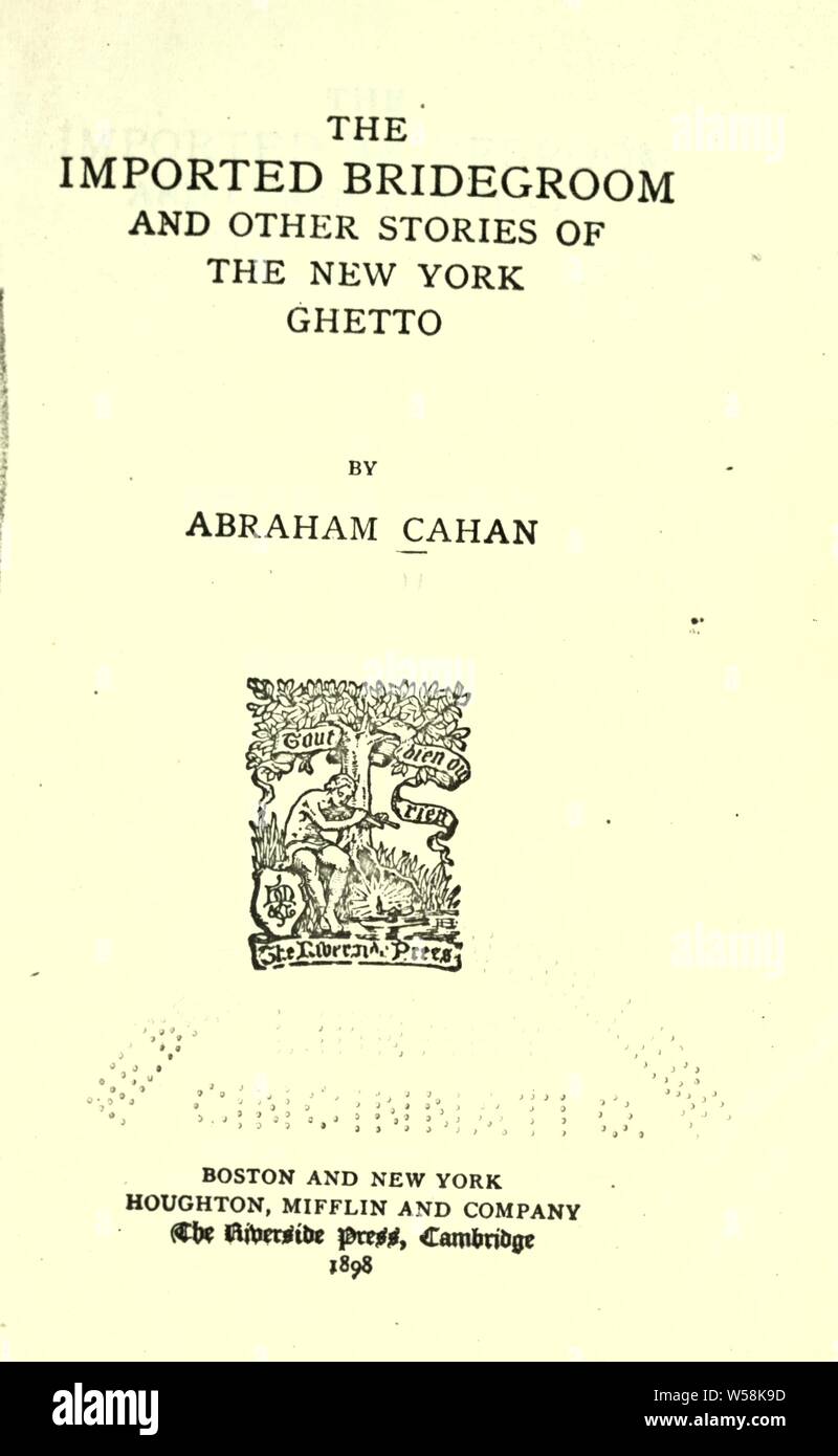 Abraham cahan hi-res stock photography and images - Alamy