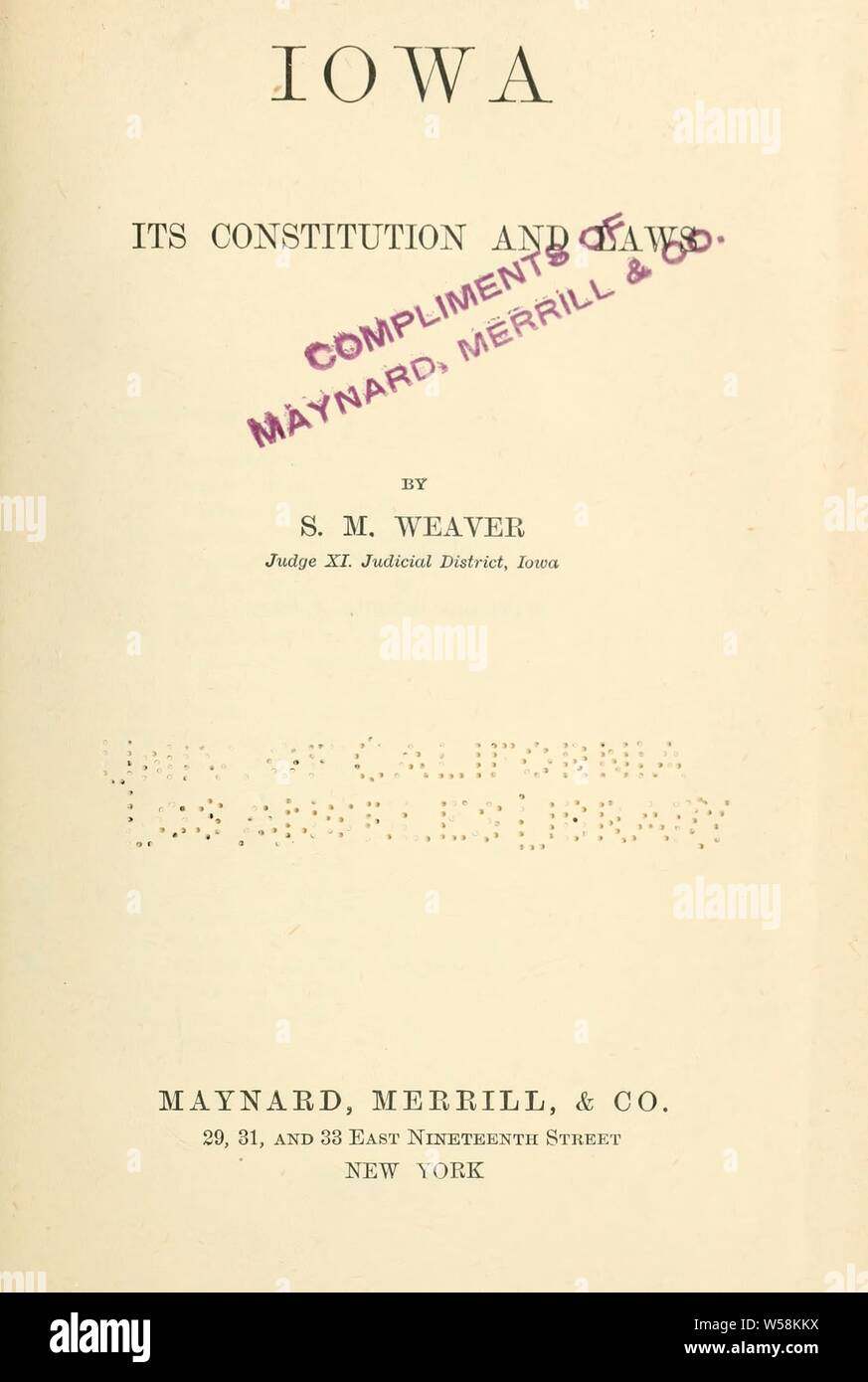 Iowa, its constitution and laws : Weaver, Silas Matteson, b. 1845 Stock ...