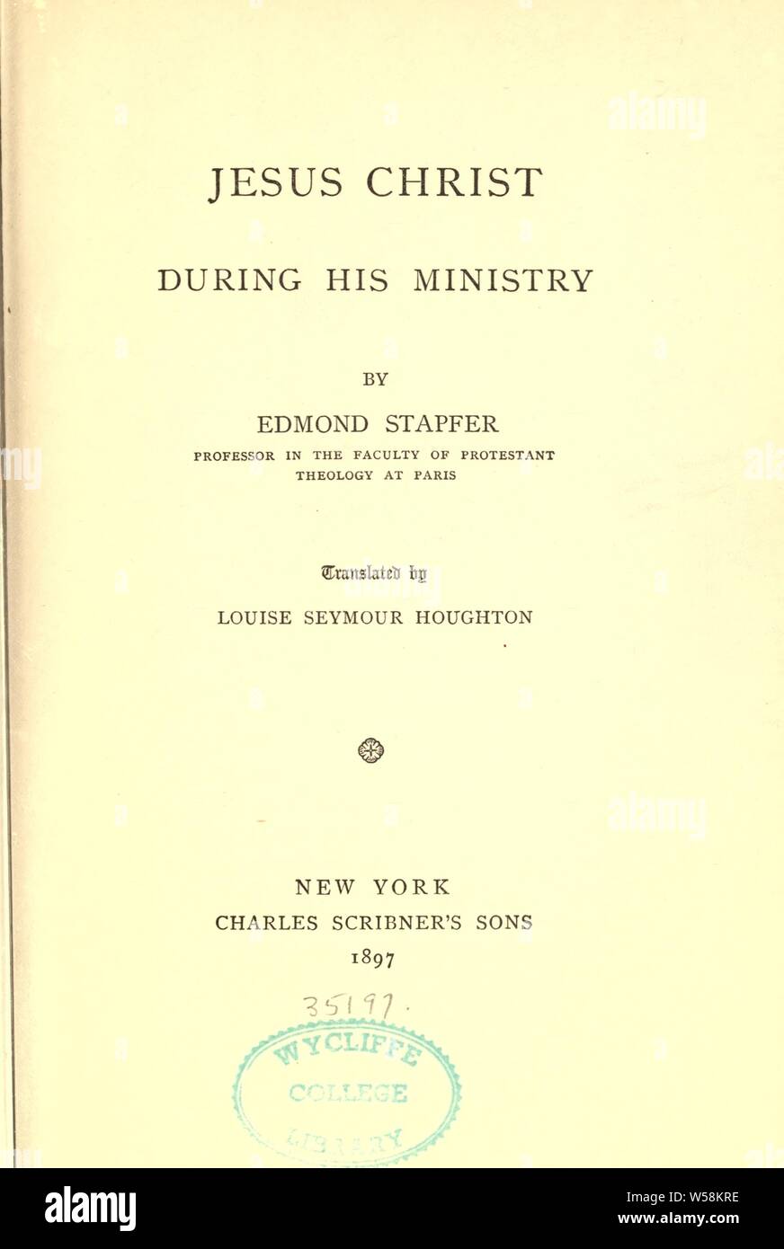 Jesus Christ during his ministry : Stapfer, Edmond, 1844-1908 Stock ...