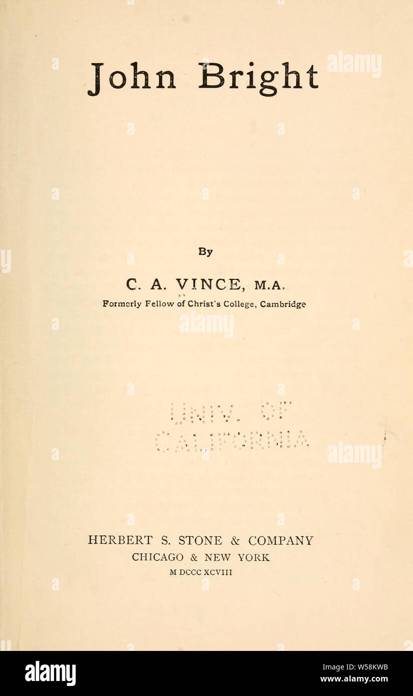John Bright : Vince, C. A. (Charles Anthony), b. 1855 Stock Photo - Alamy
