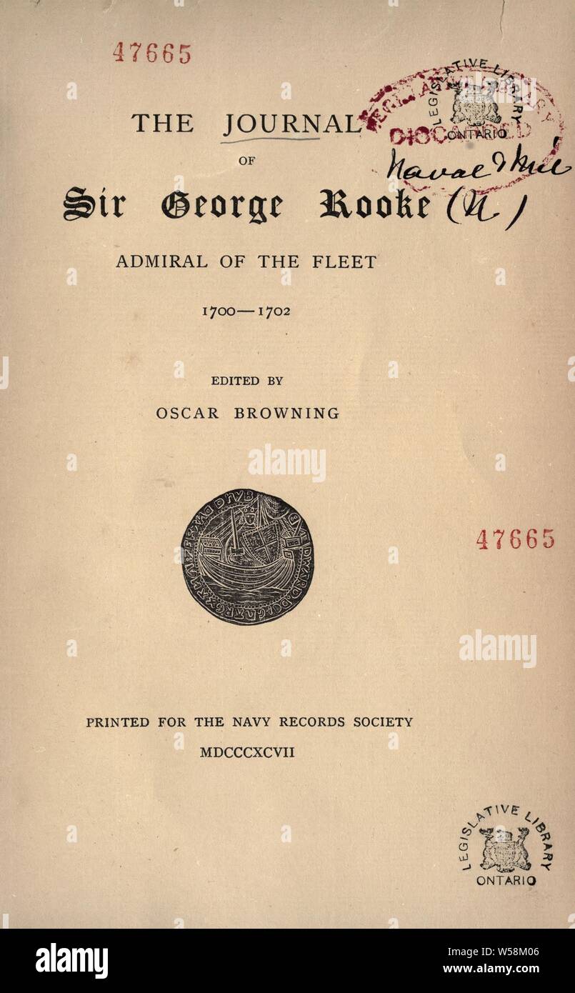 The journal of Sir George Rooke, admiral of the fleet, 1700-1702 ...
