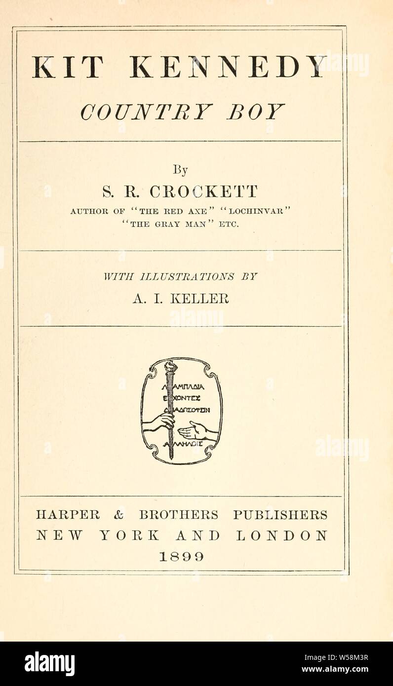 Kit Kennedy, country boy : Crockett, S. R. (Samuel Rutherford), 1860 ...