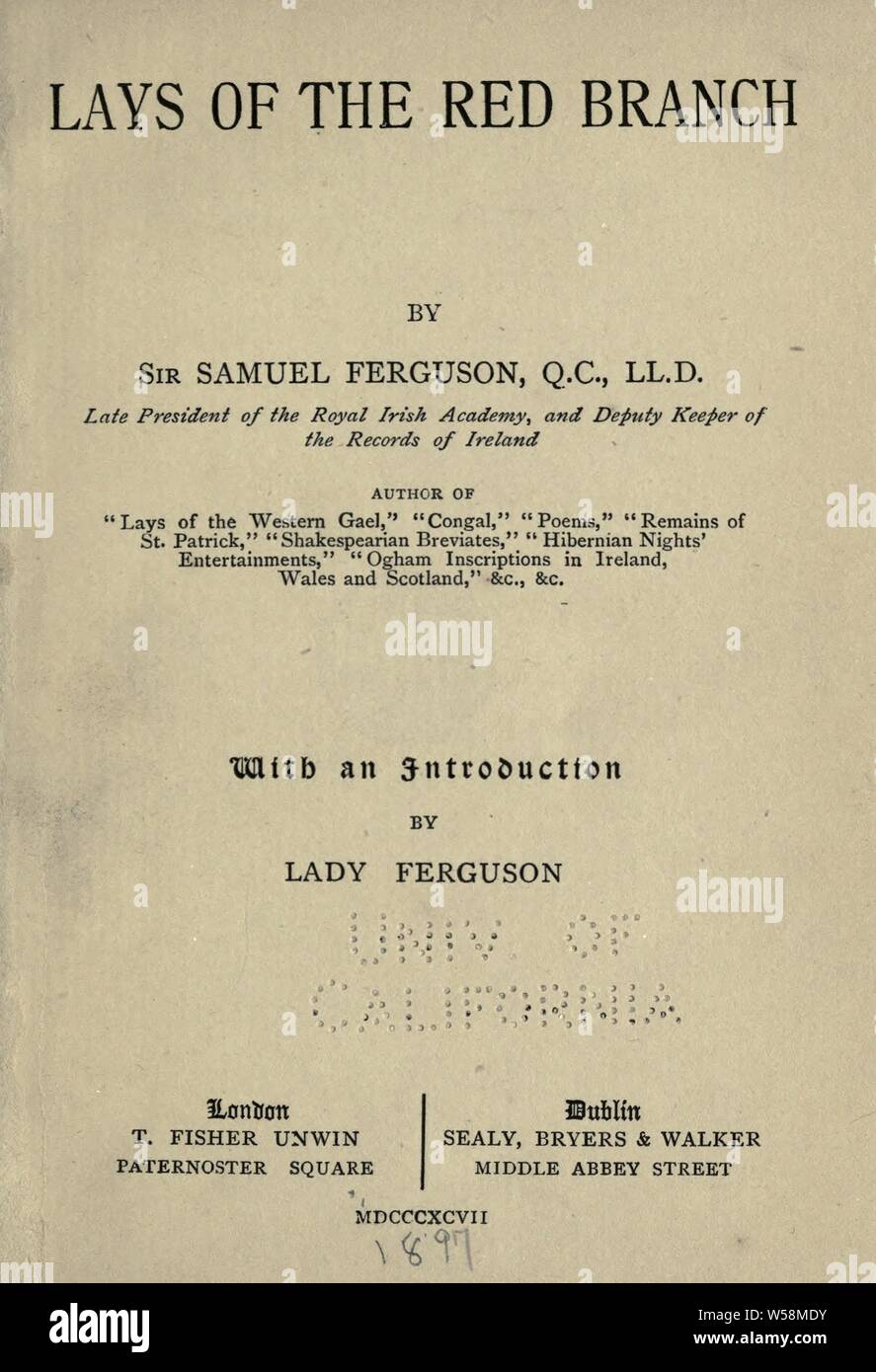 Lays of the red branch : Ferguson, Samuel, Sir, 1810-1886 Stock Photo ...