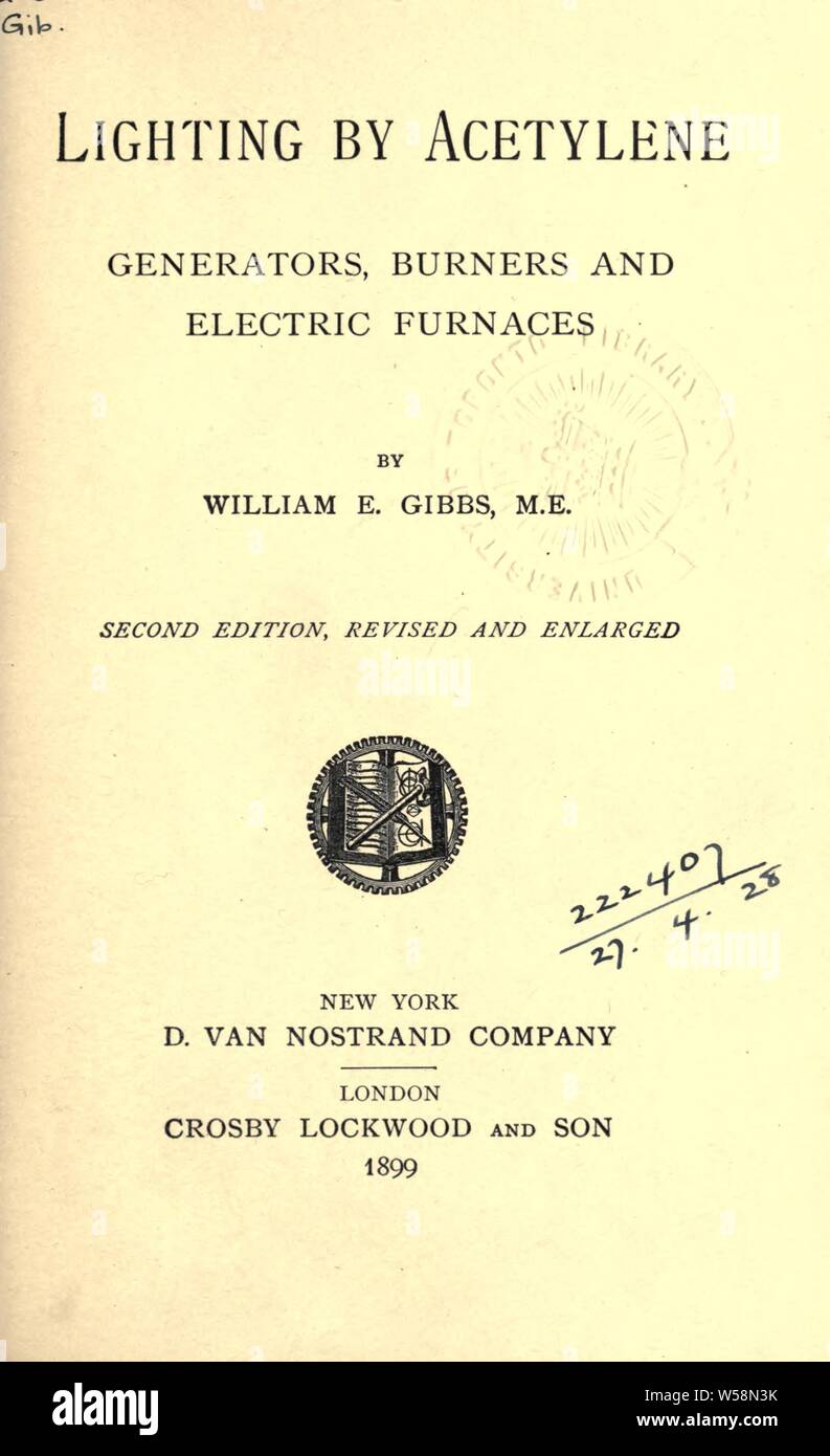 Lighting by acetylene, generators, burners, and electric furnaces ...