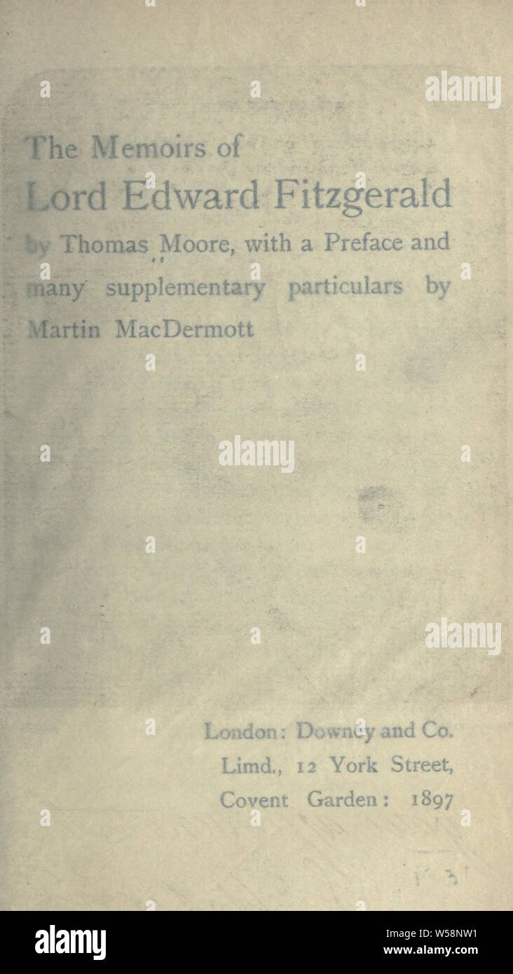 The memoirs of Lord Edward Fitzgerald : Moore, Thomas, 1779-1852 Stock ...