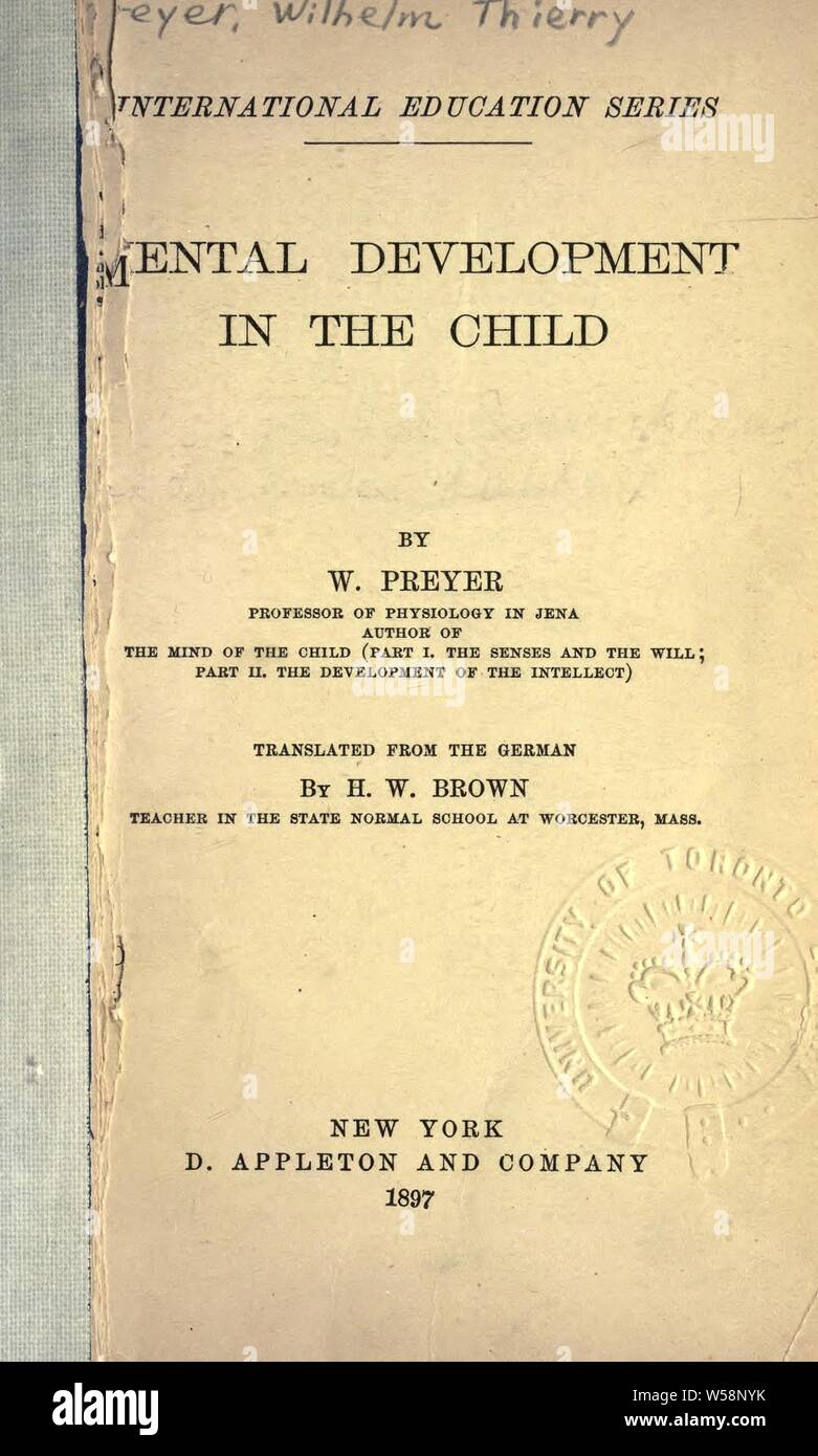 Mental development in the child : Preyer, Wilhelm Thierry, 1841-1897 ...