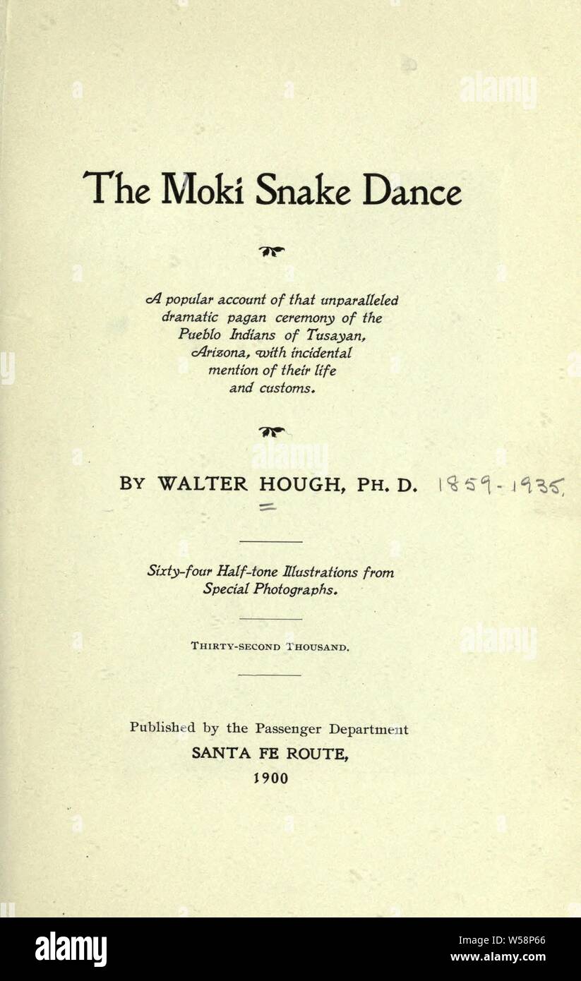 The Moki snake dance; a popular account of that unparalleled dramatic ...
