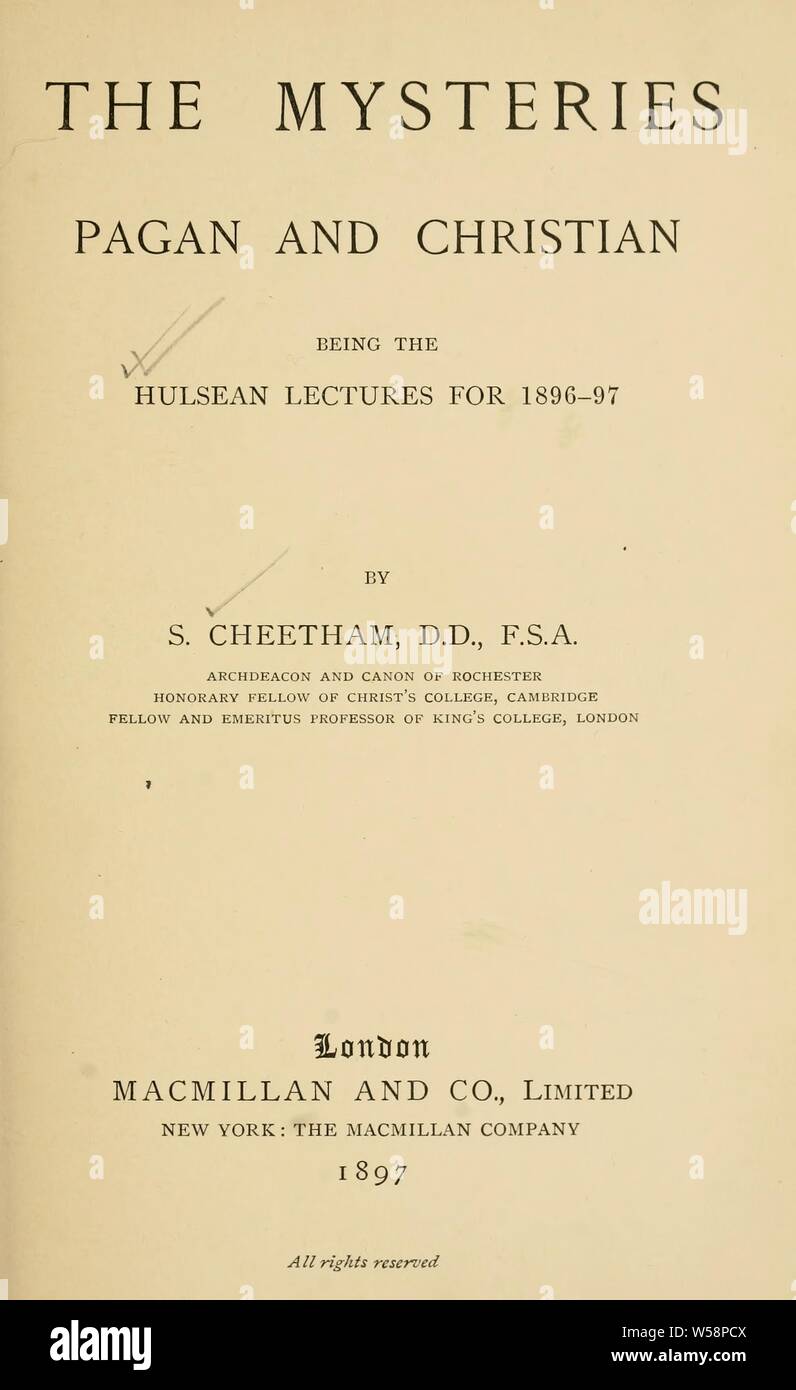 The mysteries, pagan and Christian : Cheetham, Samuel, b. 1827 Stock ...