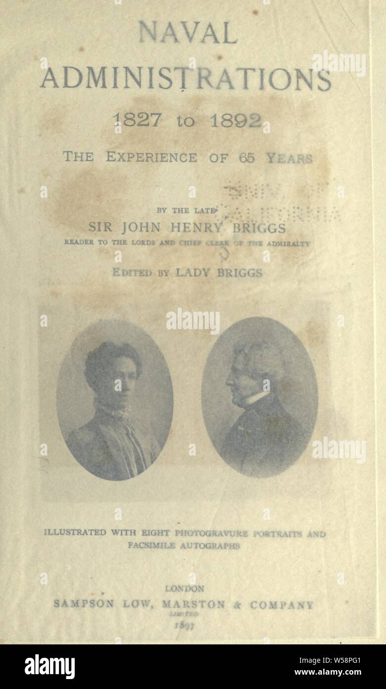 Naval administrations 1827 to 1892; the experience of 65 years ...