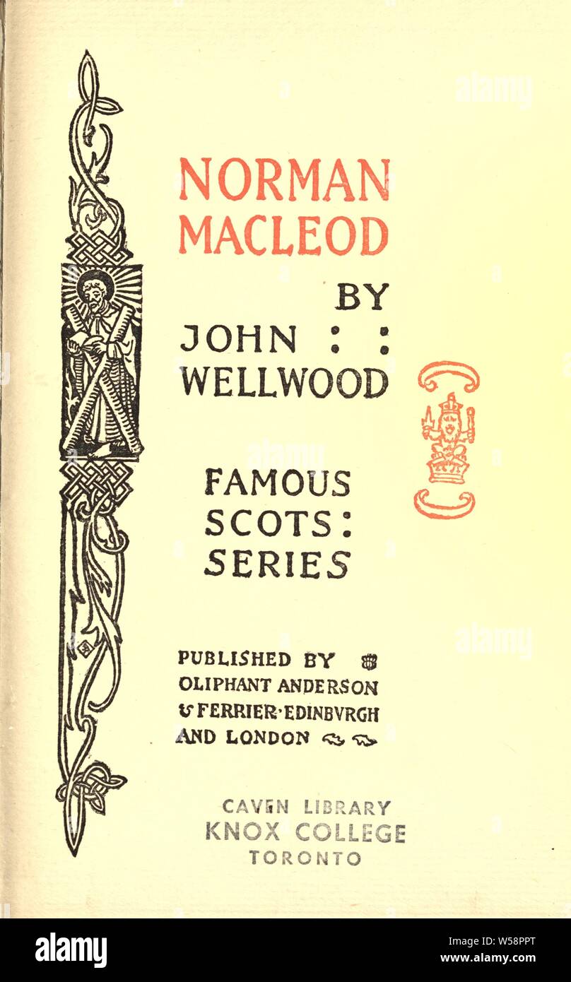 Norman Macleod : Wellwood, John, 1853-1919 Stock Photo - Alamy