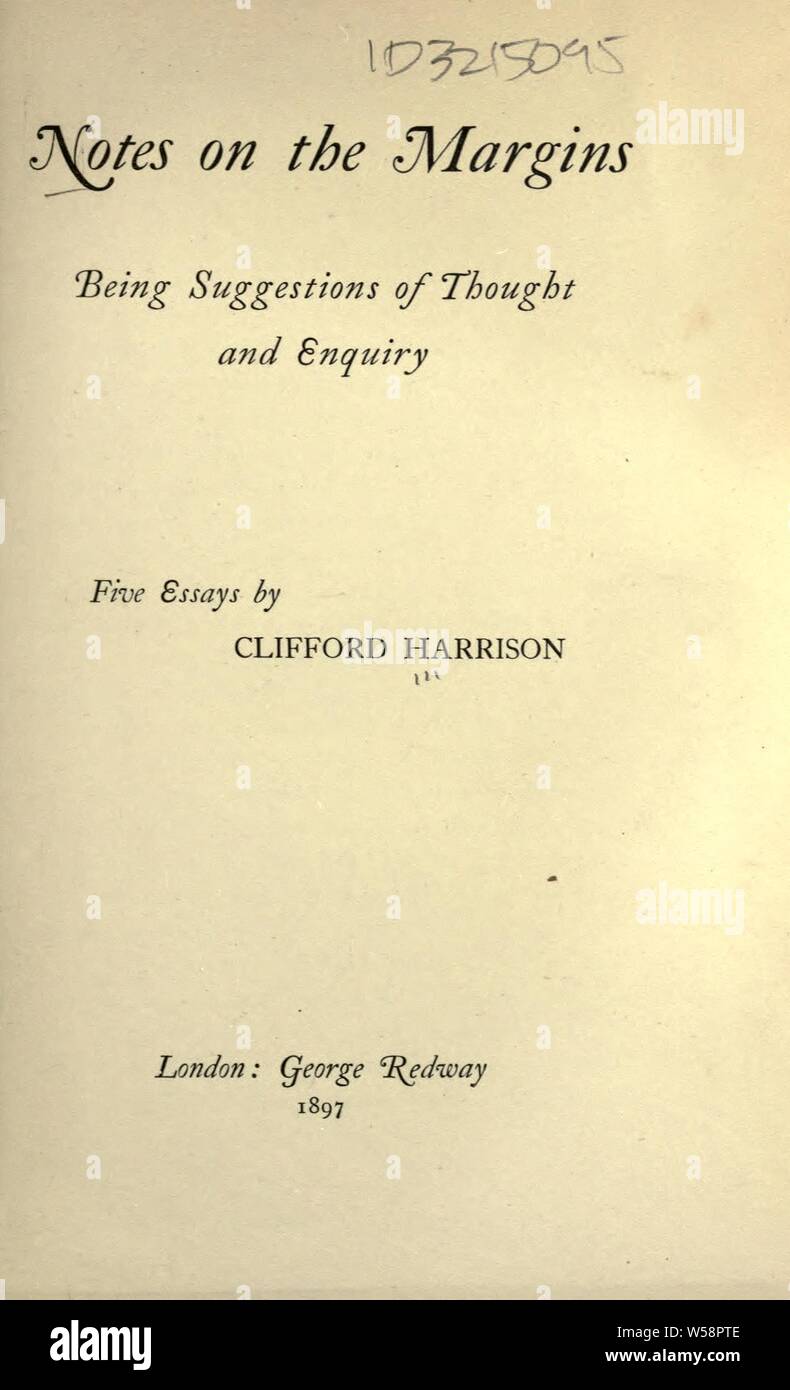 Notes on the margins : being suggestions of thought and enquiry : five ...