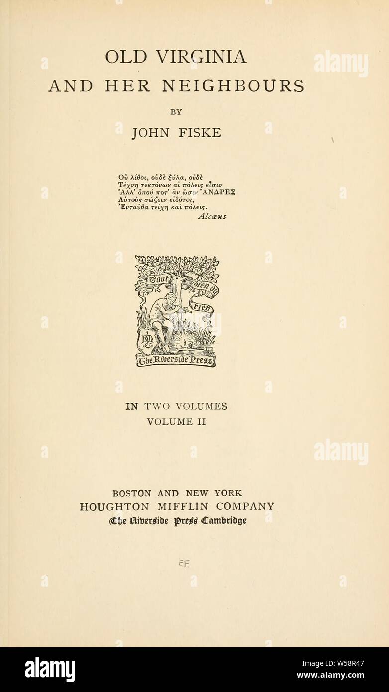 Old Virginia and her neighbours : Fiske, John, 1842-1901 Stock Photo ...