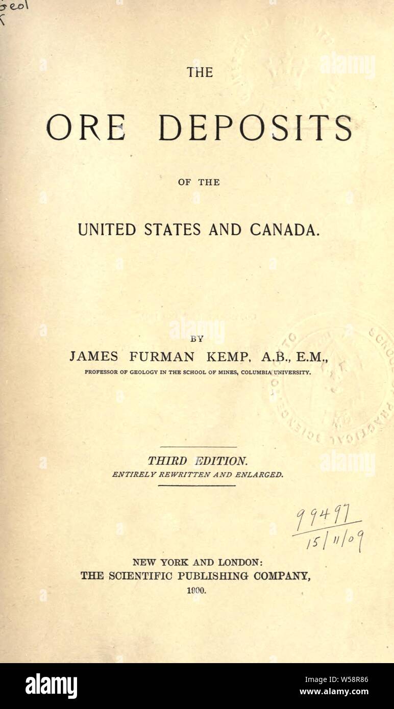 The ore deposits of the United States and Canada : Kemp, James Furman ...