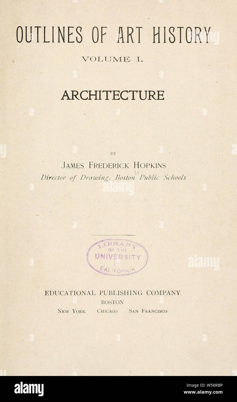 Outlines of art history : Hopkins, James Frederick, 1868 Stock Photo ...