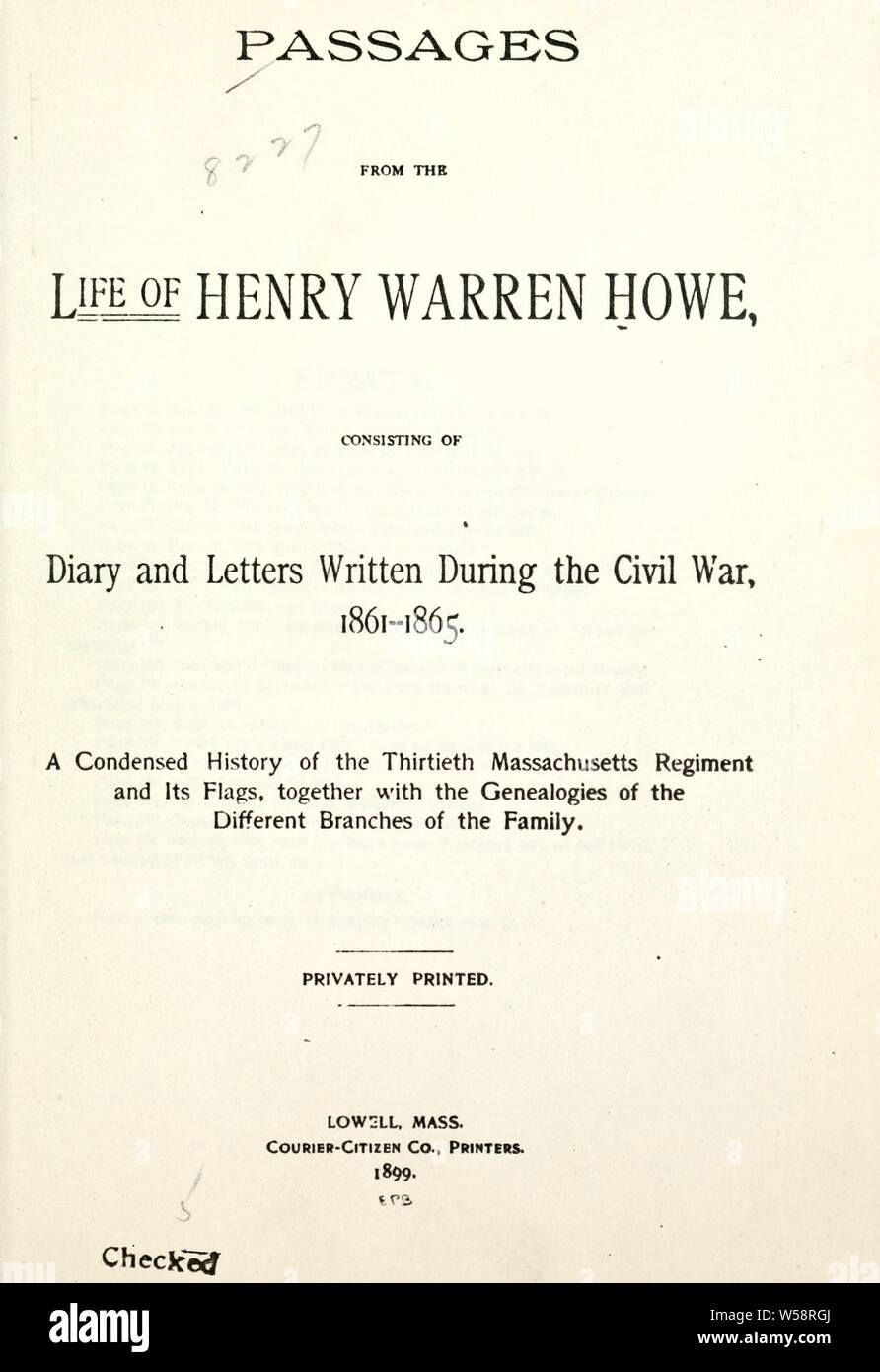Passages from the life of Henry Warren Howe, consisting of diary and ...
