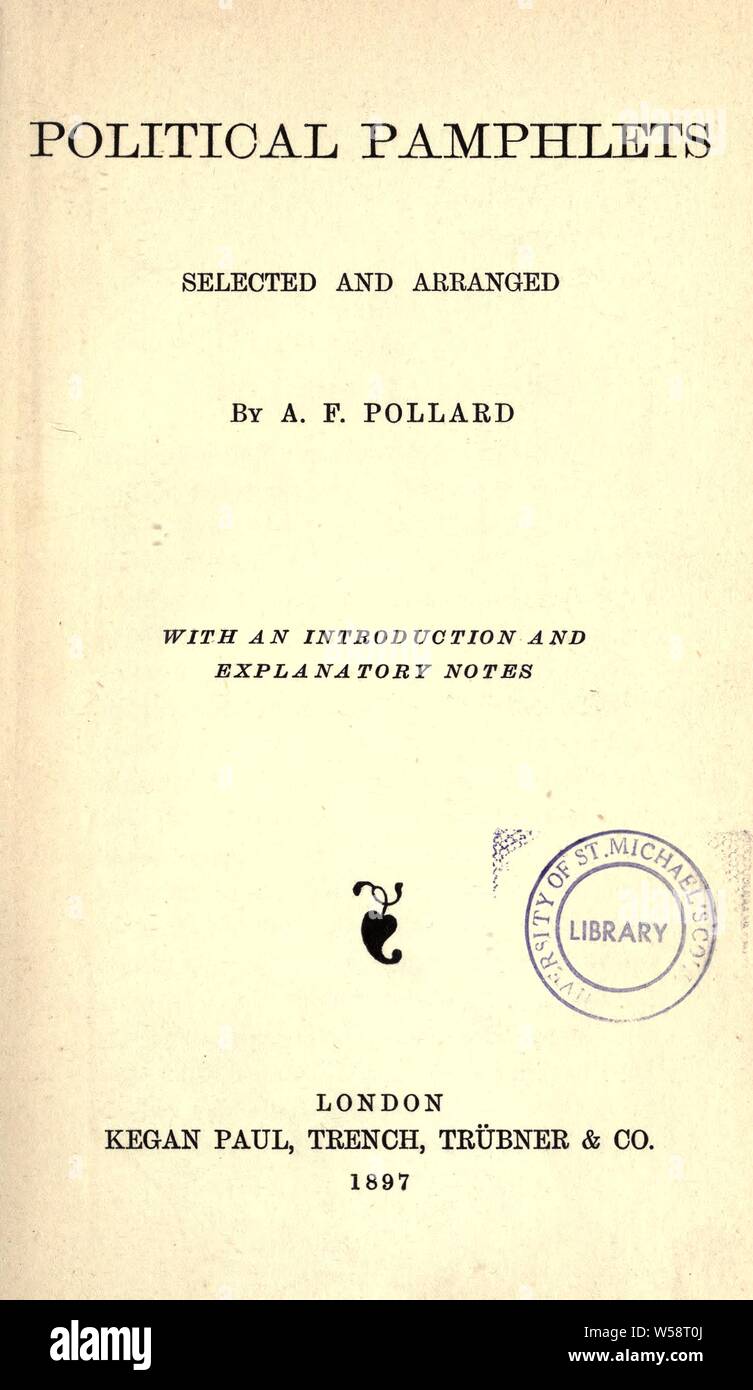 Political pamphlets : Pollard, A. F. (Albert Frederick), 1869-1948 ...