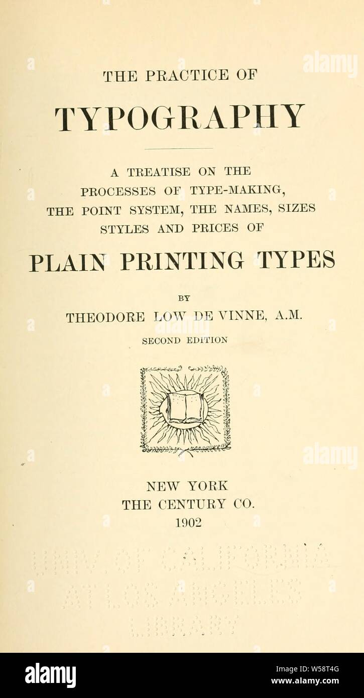 The practice of typography; a treatise on the processes of type-making ...