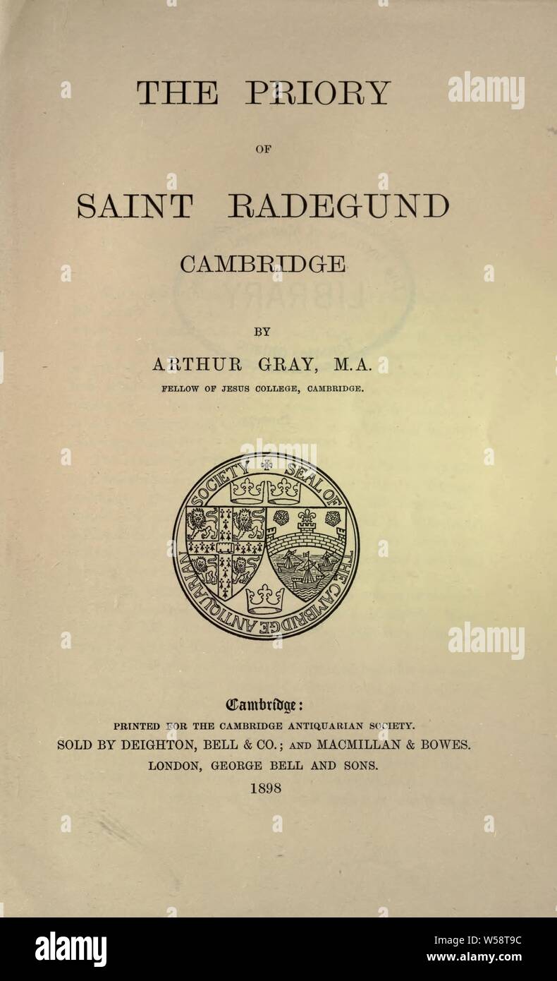 The priory of Saint Radegund, Cambridge : Gray, Arthur, 1852-1940 Stock ...
