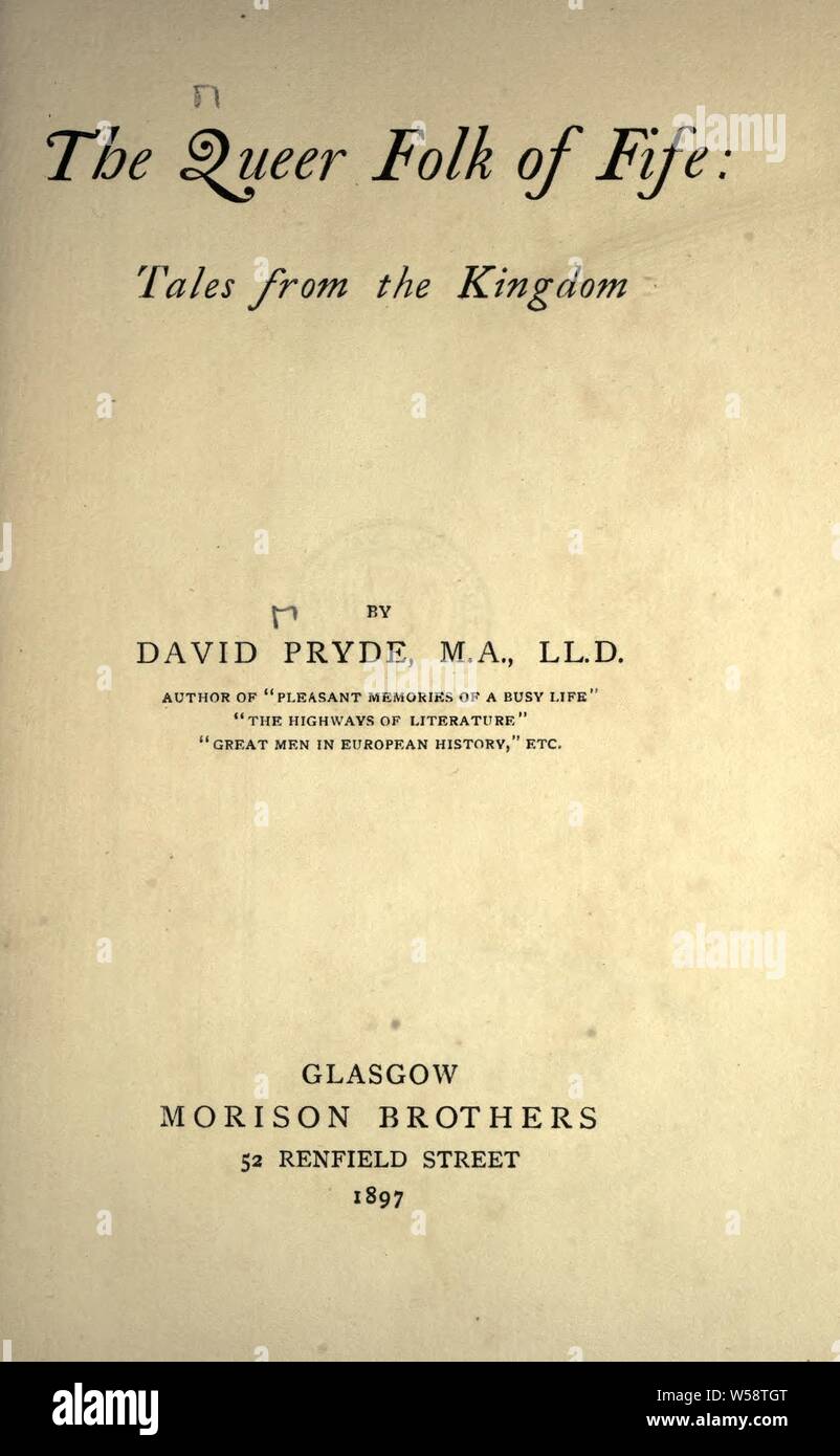 The queer folk of Fife : tales from the Kingdom : Pryde, David, 1834 ...