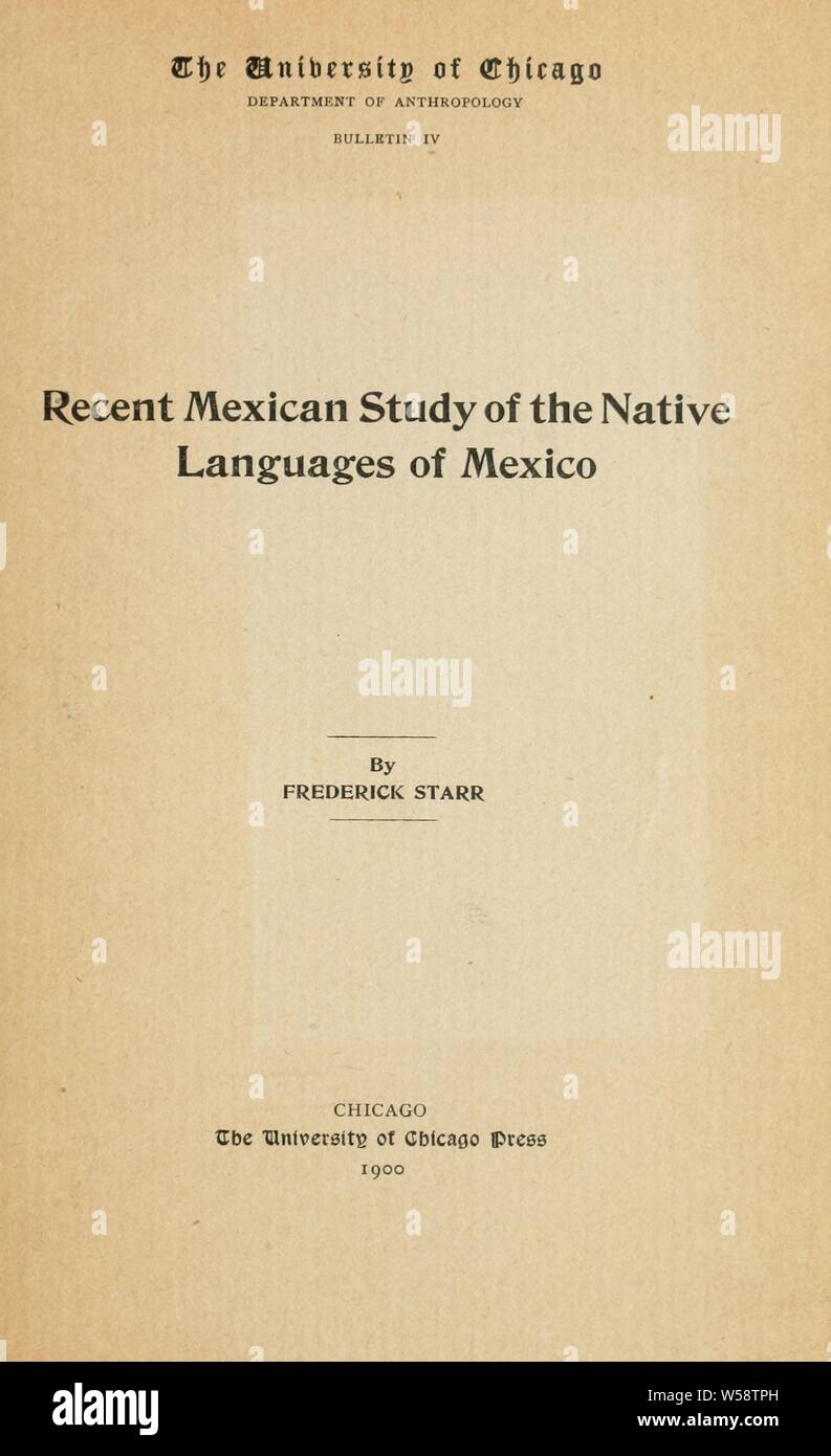 Recent Mexican study of the native languages of Mexico : Starr ...