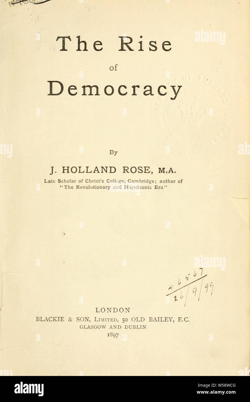 The rise of democracy : Rose, J. Holland (John Holland), 1855-1942 ...