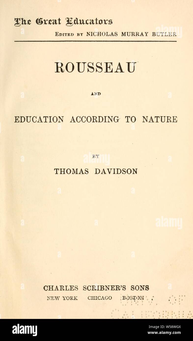 Rousseau and education according to nature : Davidson, Thomas, 1840 ...