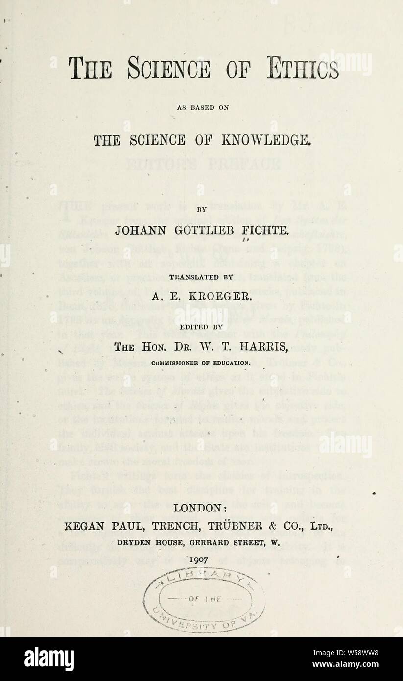 The science of ethics as based on the science of knowledge : Fichte ...