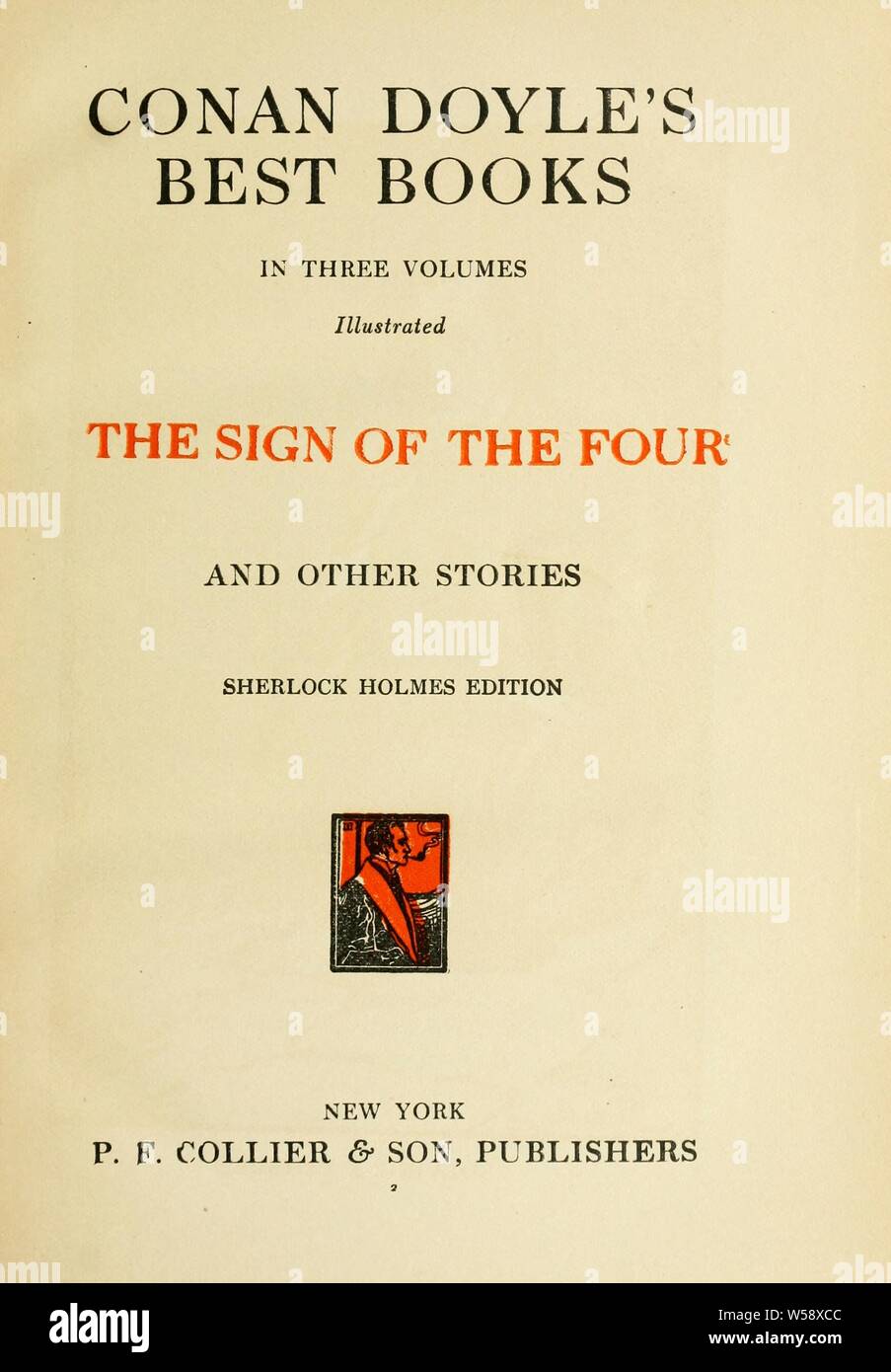 The sign of the four and other stories : Doyle, Arthur Conan, Sir, 1859 ...