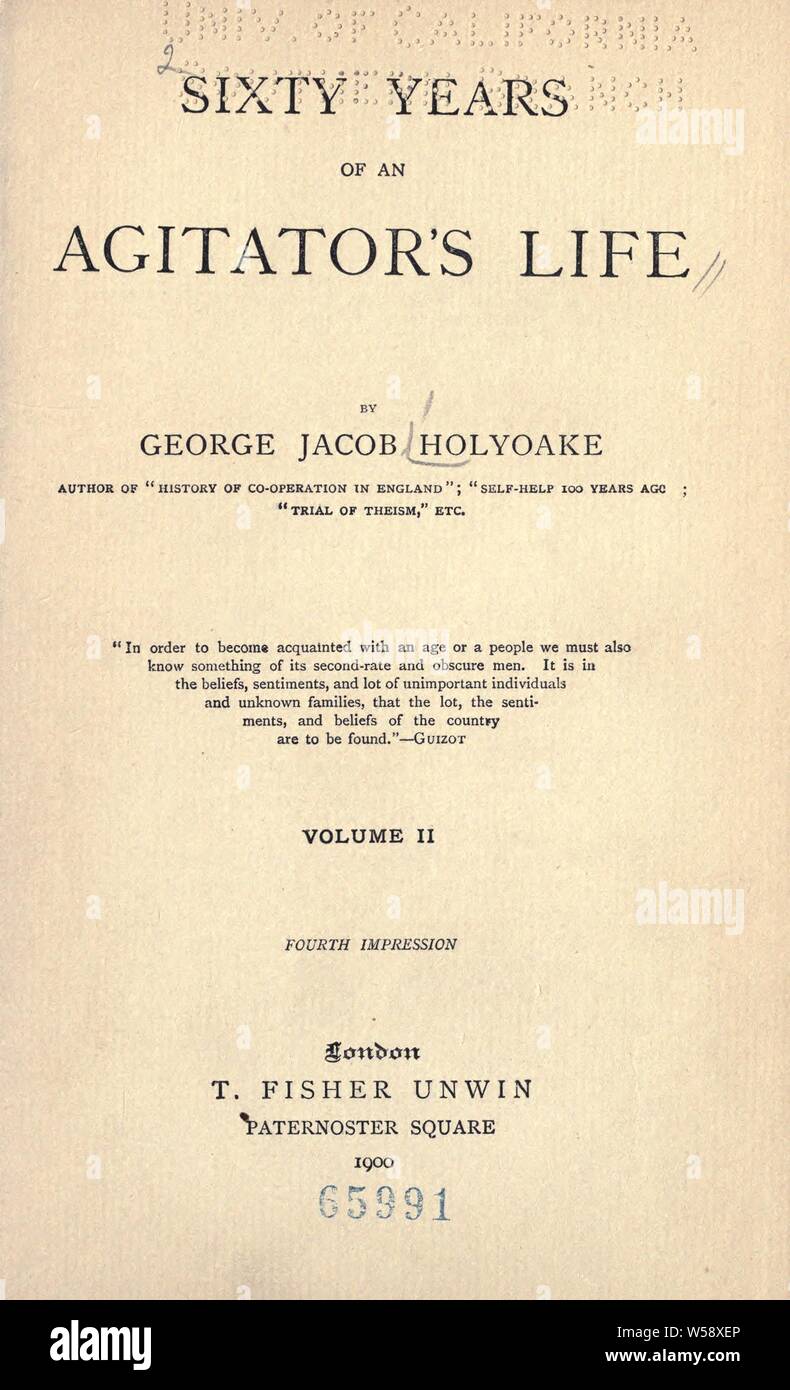Sixty years of an agitator's life : Holyoake, George Jacob, 1817-1906 ...