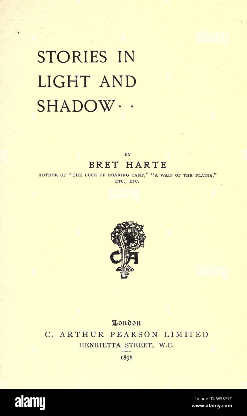 Stories in light and shadow : Harte, Bret, 1836-1902 Stock Photo - Alamy