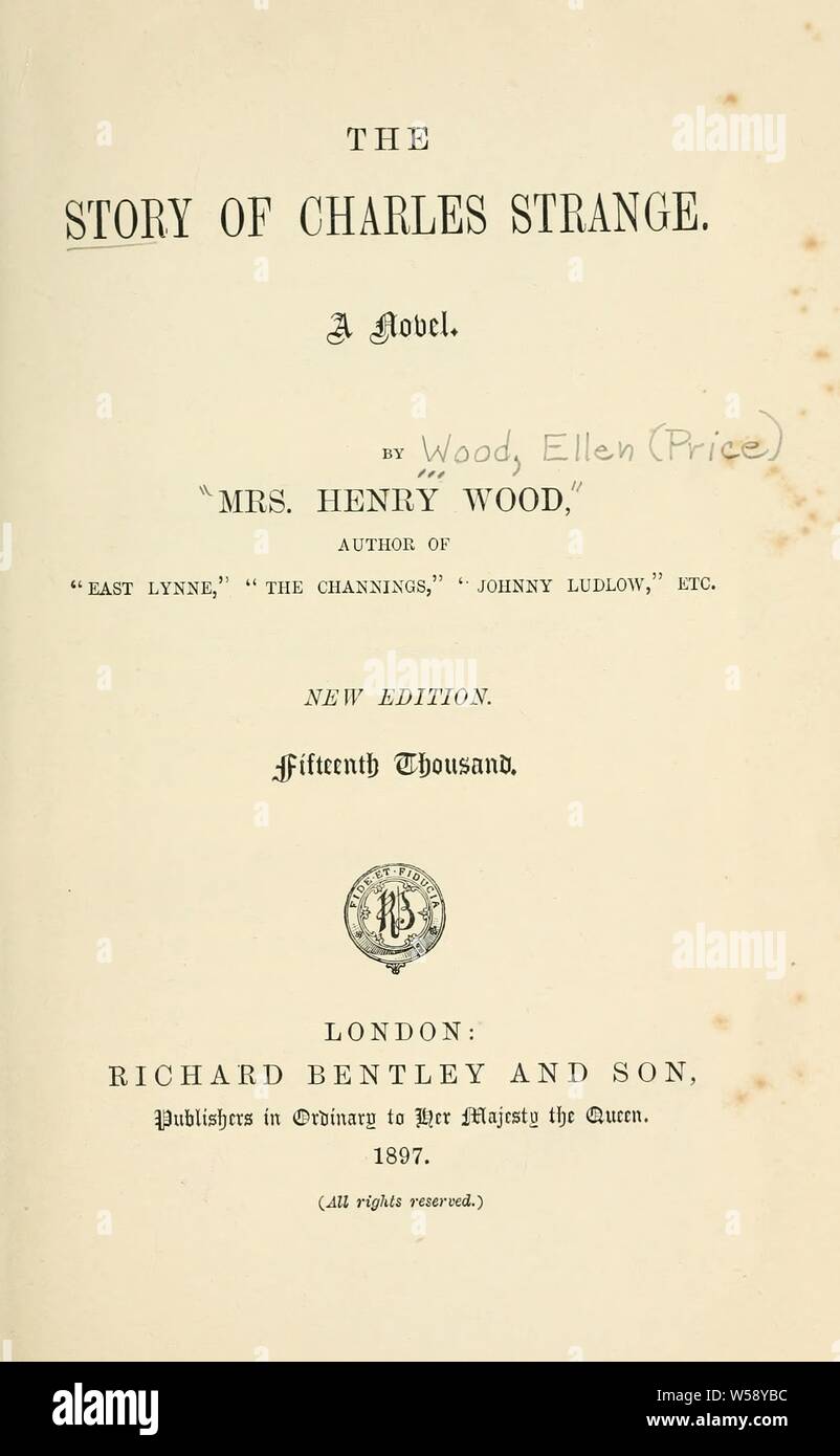 The story of Charles Strange : a novel : Wood, Henry, Mrs., 1814-1887 ...