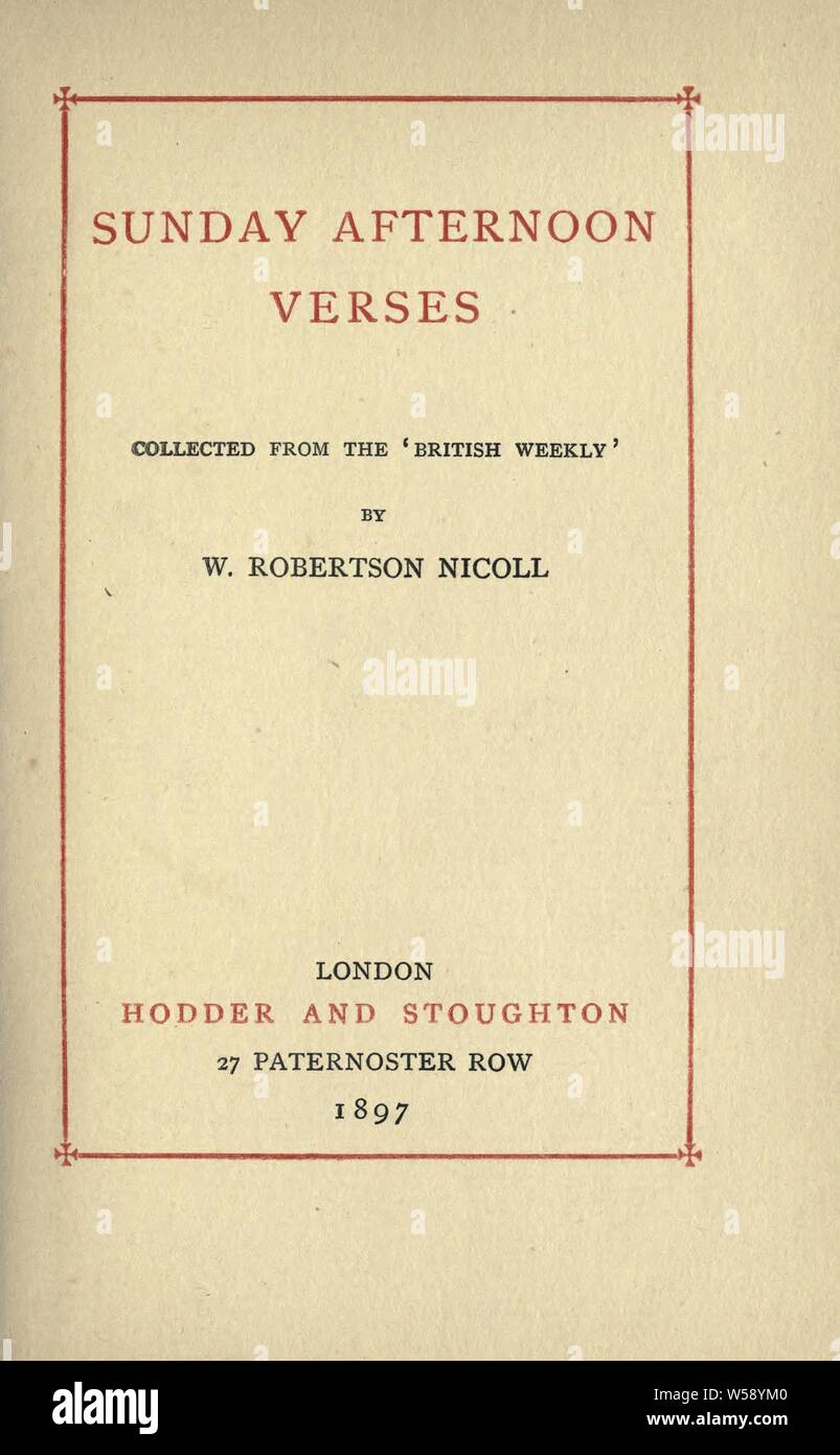 Sunday afternoon verses : collected from the 'British weekly' : Nicoll ...