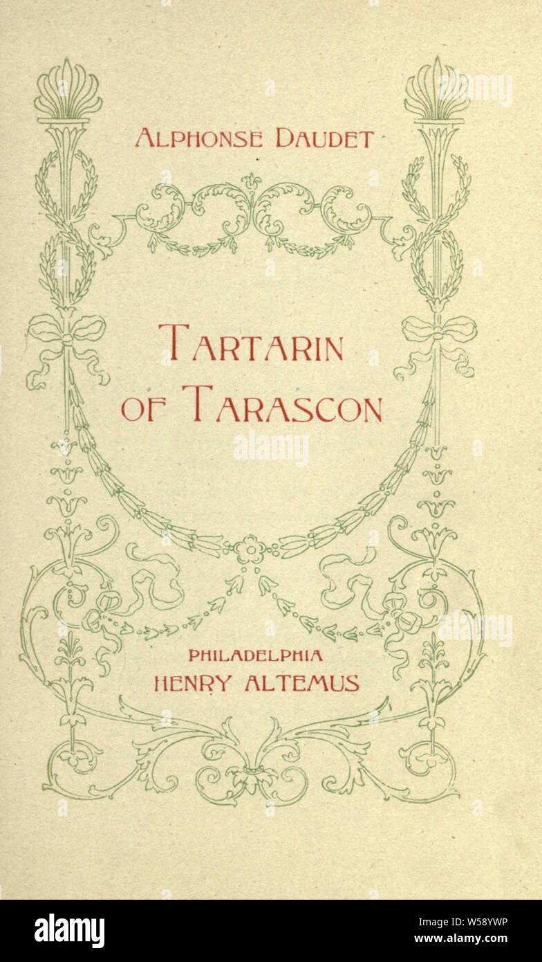 Tartarin of Tarascon : Daudet, Alphonse, 1840-1897 Stock Photo - Alamy