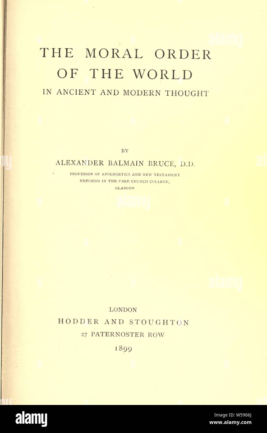 The moral order of the world in ancient and modern thought : Bruce ...