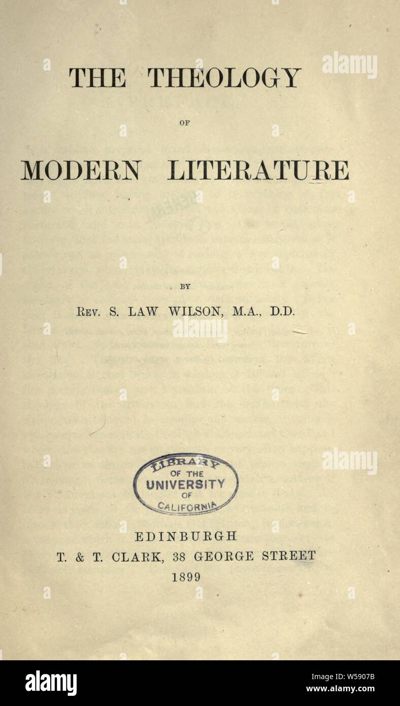 The theology of modern literature : Wilson, Samuel Law Stock Photo - Alamy