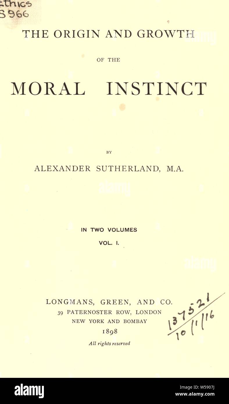 The origin and growth of the moral instinct : Sutherland, Alexander ...