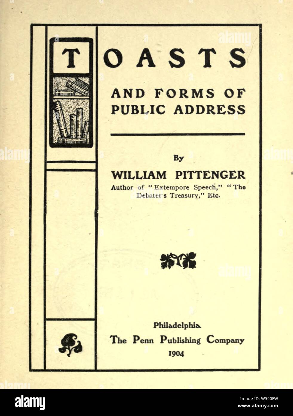 Toasts and forms of public address : Pittenger, William, 1840-1904 ...