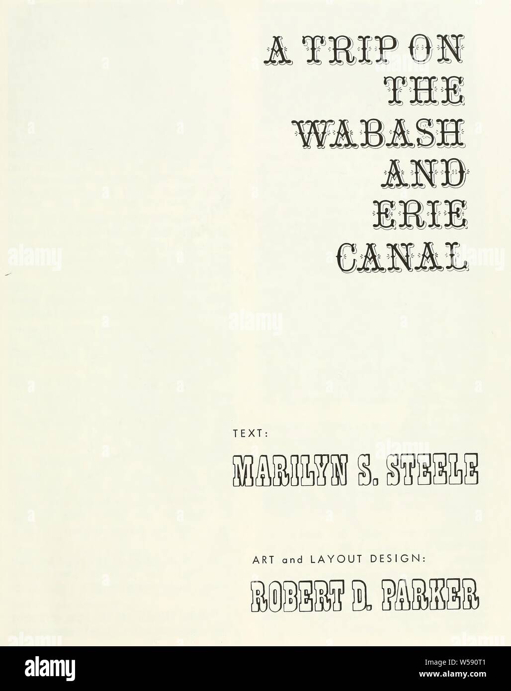 A trip on the Wabash and Erie Canal : Steele, Marilyn Stock Photo - Alamy