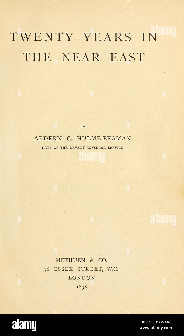Twenty years in the near East : Hulme-Beaman, Ardern G. (Ardern George ...