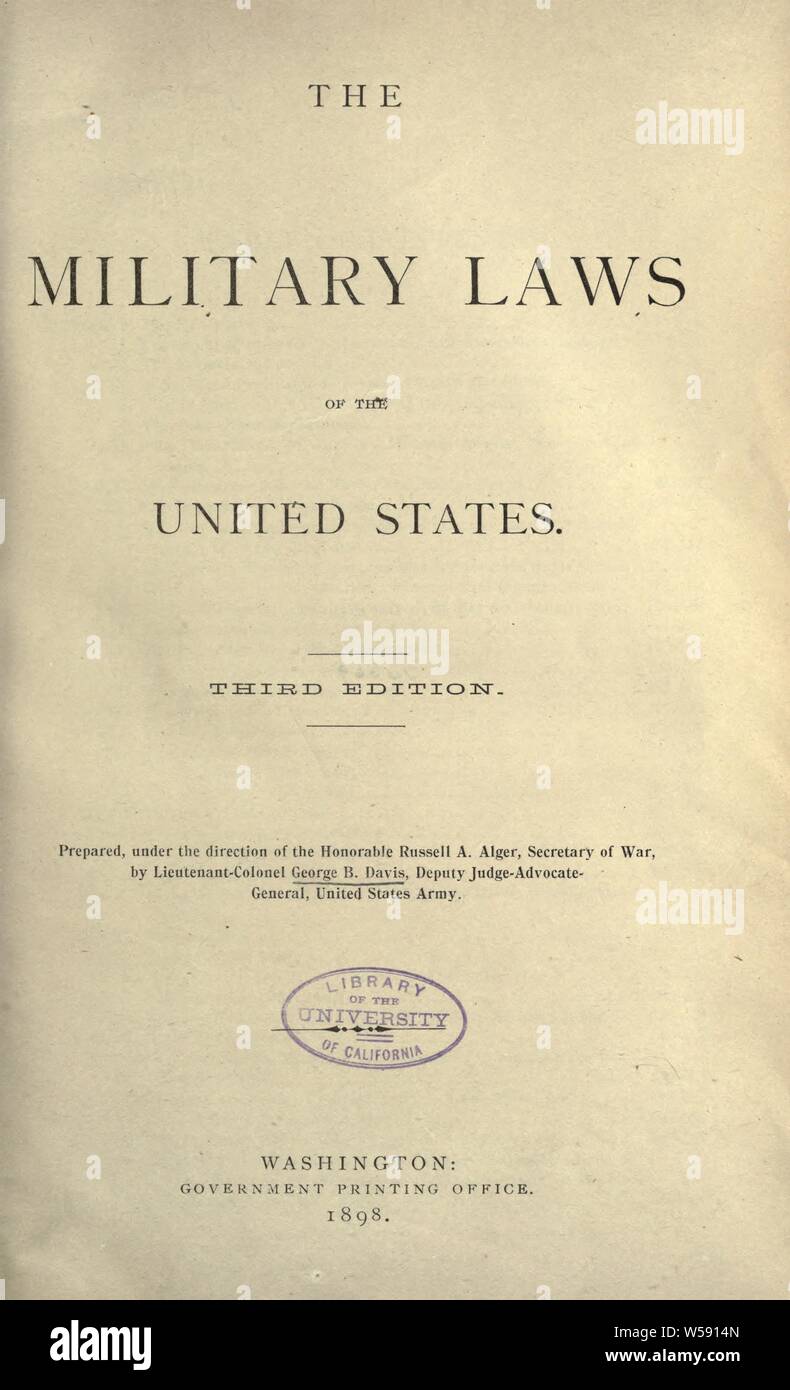 The military laws of the United States : United States Stock Photo - Alamy