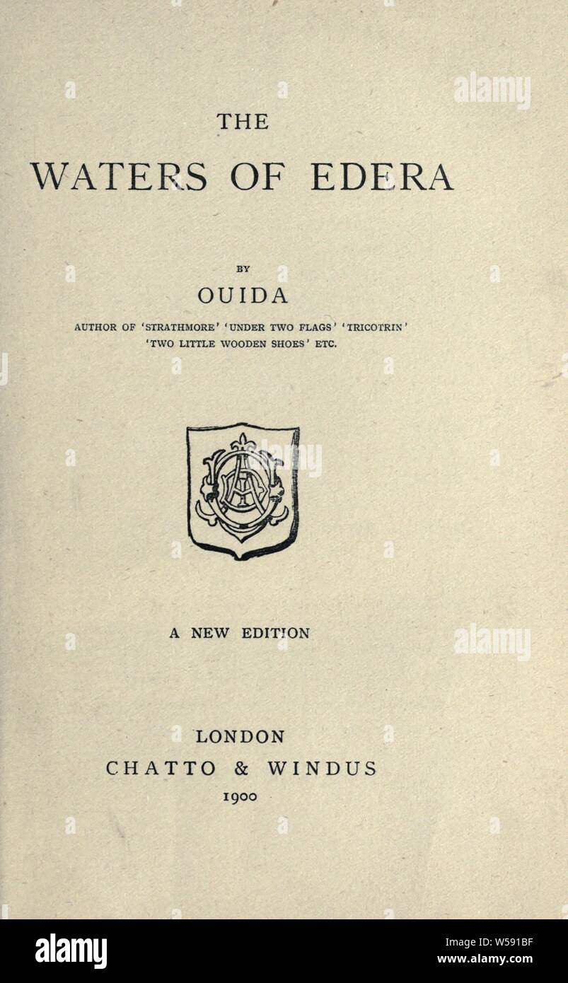 The waters of Edera : Ouida, 1839-1908 Stock Photo - Alamy